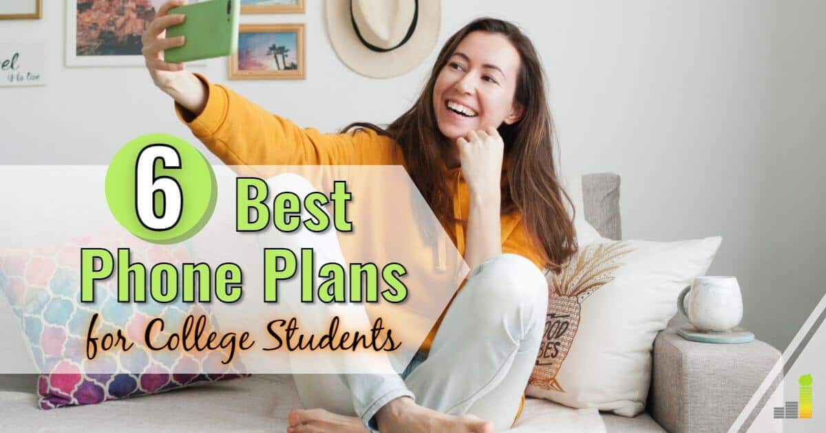 6 Best Phone Plans for College Students for 2022 - Frugal Rules
